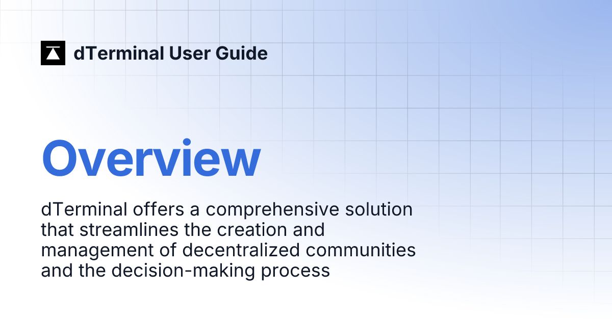 Overview | dTerminal User Guide